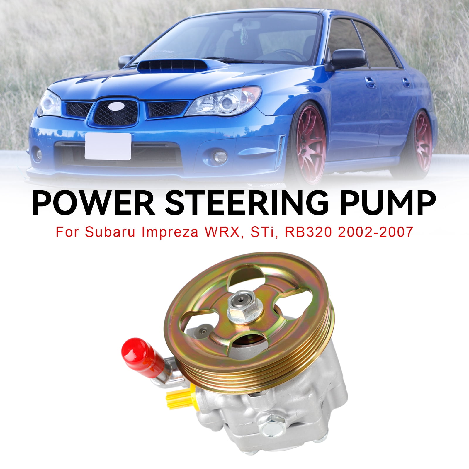 Power Steering Pump 34430FE040 Fit for Subaru Impreza WRX STI 2002-2007 ...