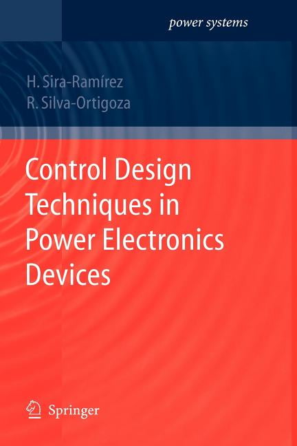 Power Systems Control Design Techniques in Power Electronics Devices ...