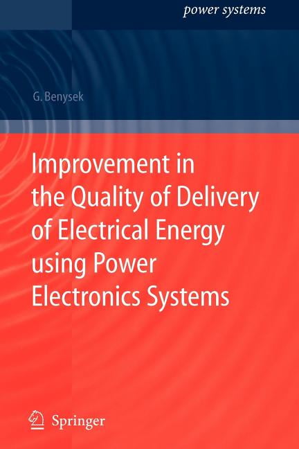 Power Systems Improvement in the Quality of Delivery of Electrical ...