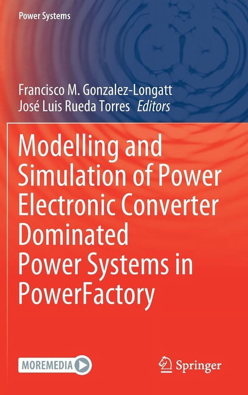 Power Systems Modelling and Simulation of Power Electronic Converter ...