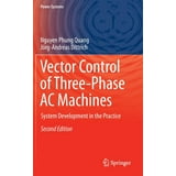 Power Systems Vector Control of Three-Phase AC Machines: System ...