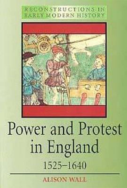 Pre-Owned Power and Protest in England 1525-1640 (Paperback) 0340610220 ...