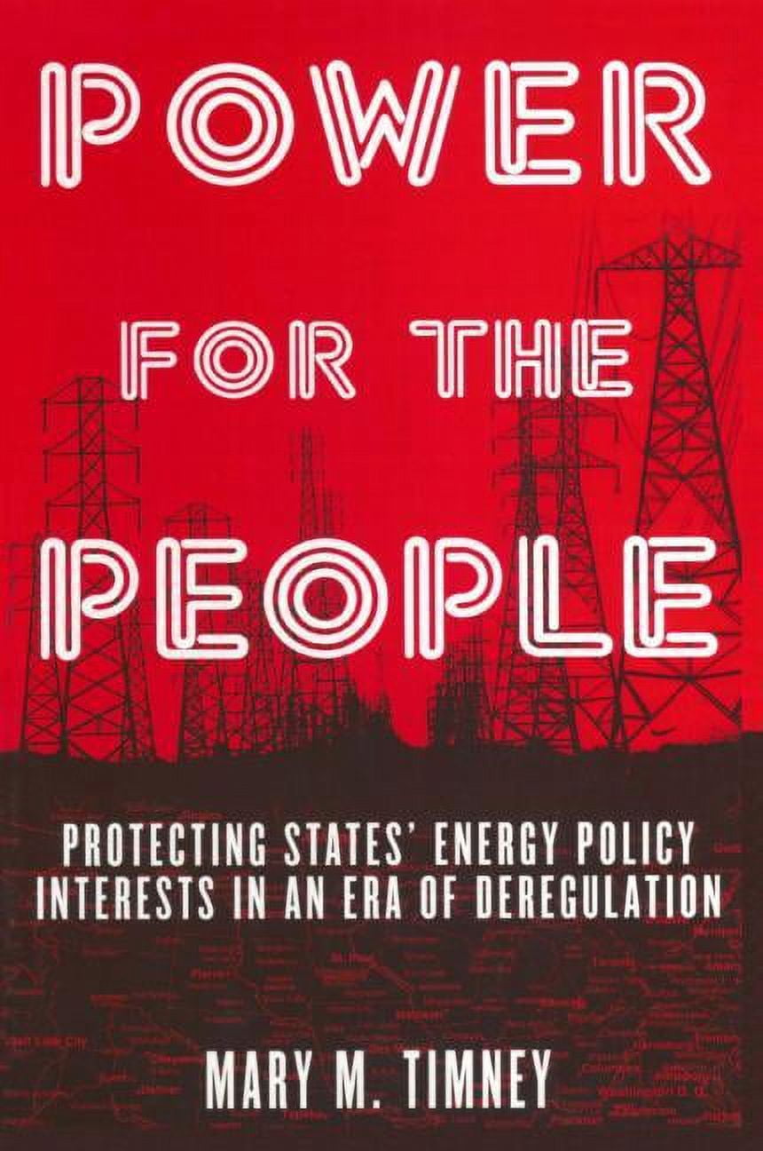 Power for the People: Protecting States' Energy Policy Interests in an ...