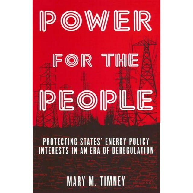 Power for the People: Protecting States' Energy Policy Interests in an ...