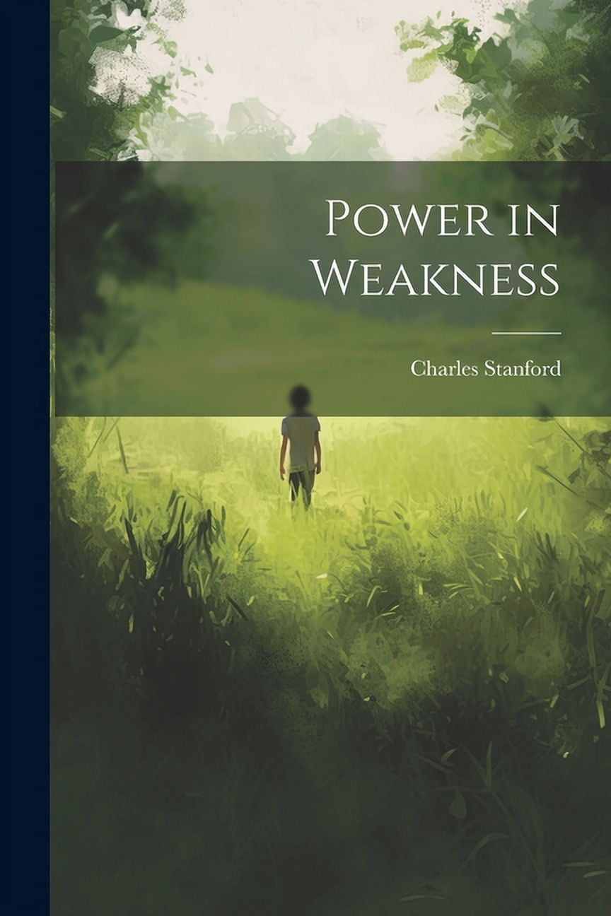 Power in Weakness - Walmart.com