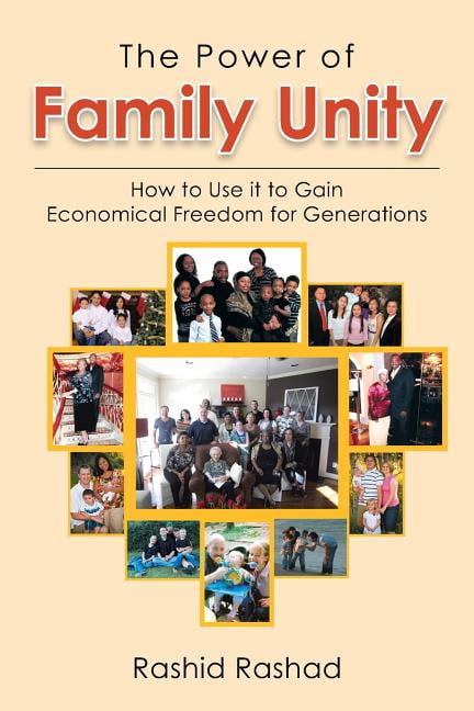 The Power of Family Unity (Paperback) - Walmart.com
