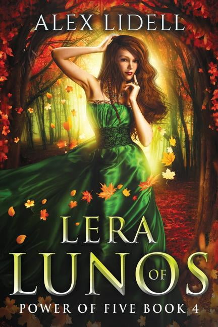 Power of Five: Lera of Lunos : Power of Five, Book 4 (Series #4) (Paperback) - Walmart.com