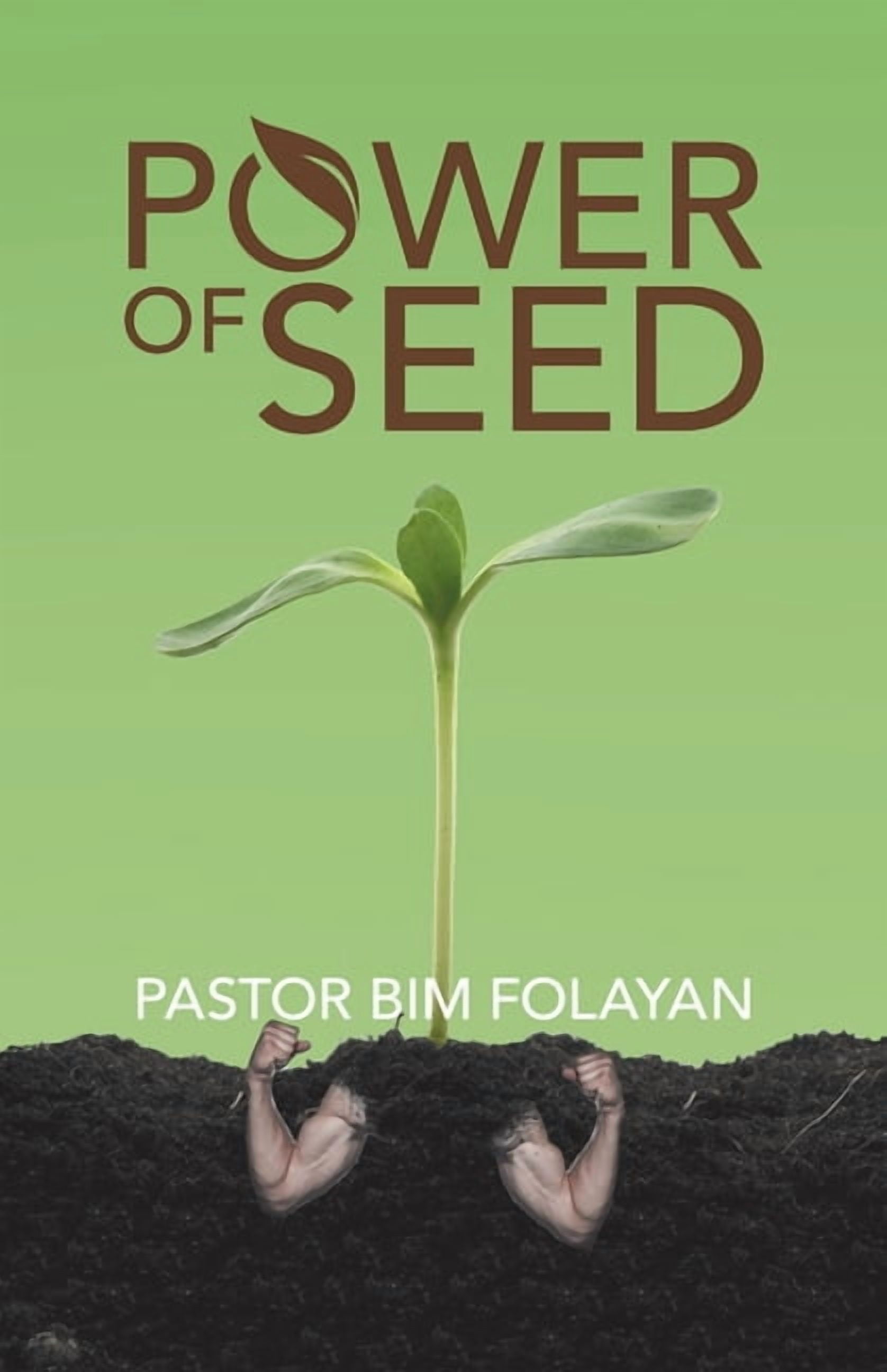 Power of Seed, (Paperback) - Walmart Business Supplies