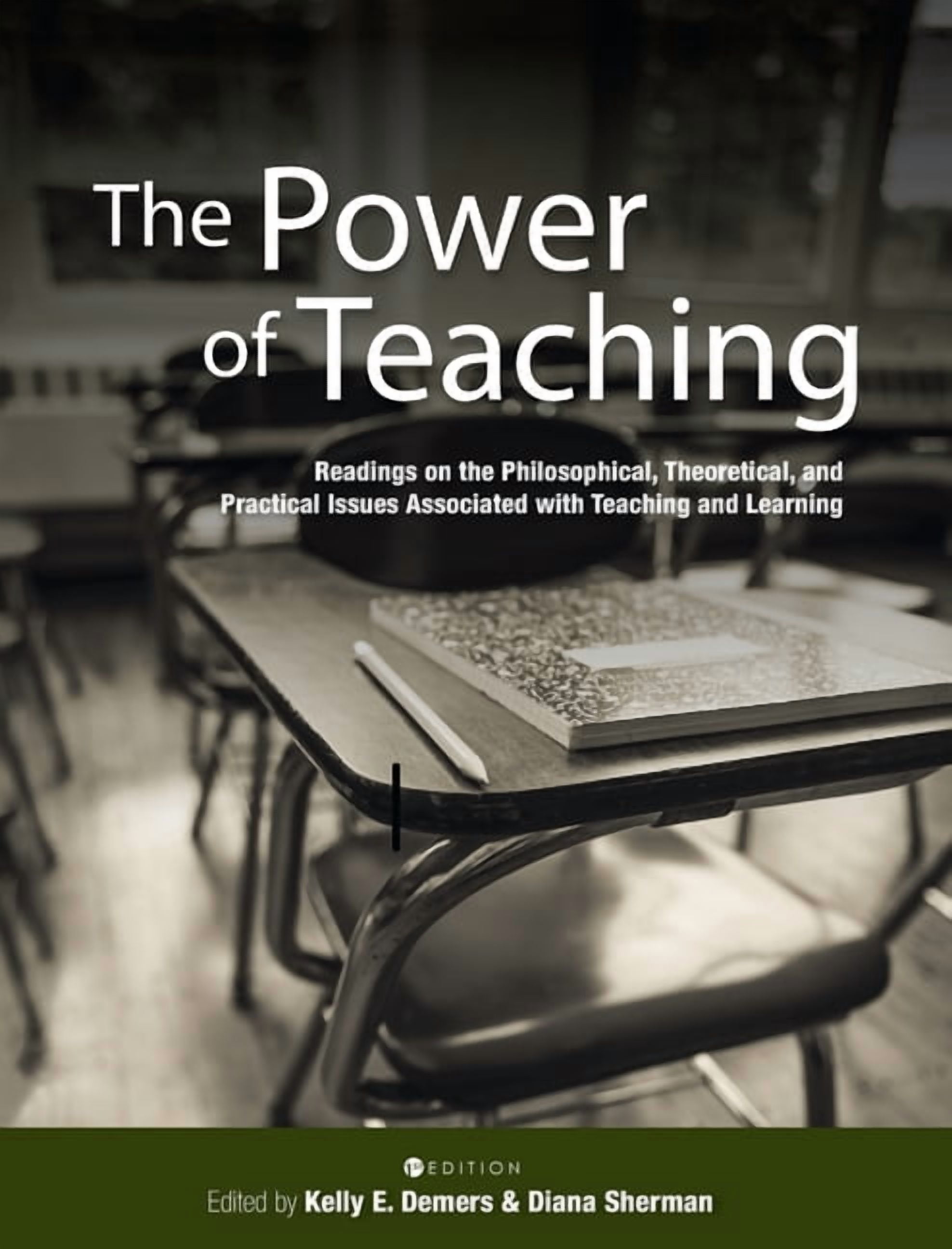 Power of Teaching: Readings on the Philosophical, Theoretical, and ...