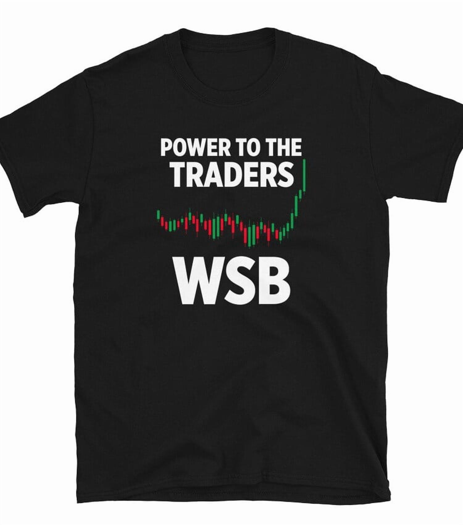 Power to the Traders Funny WSB Meme for Men and Women for Stock and AMC ...