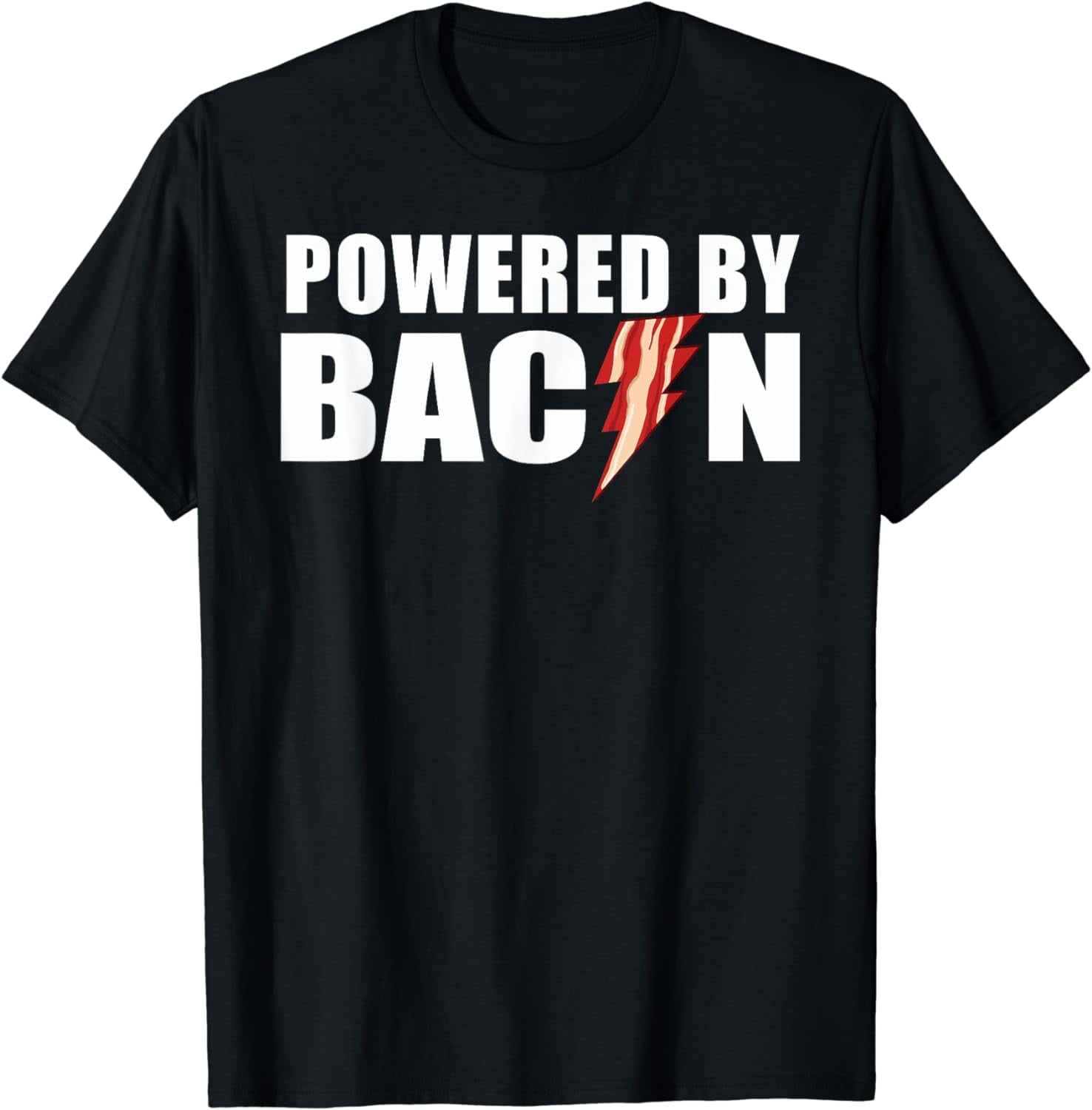 Powered By Bacon T-Shirt - Walmart.com