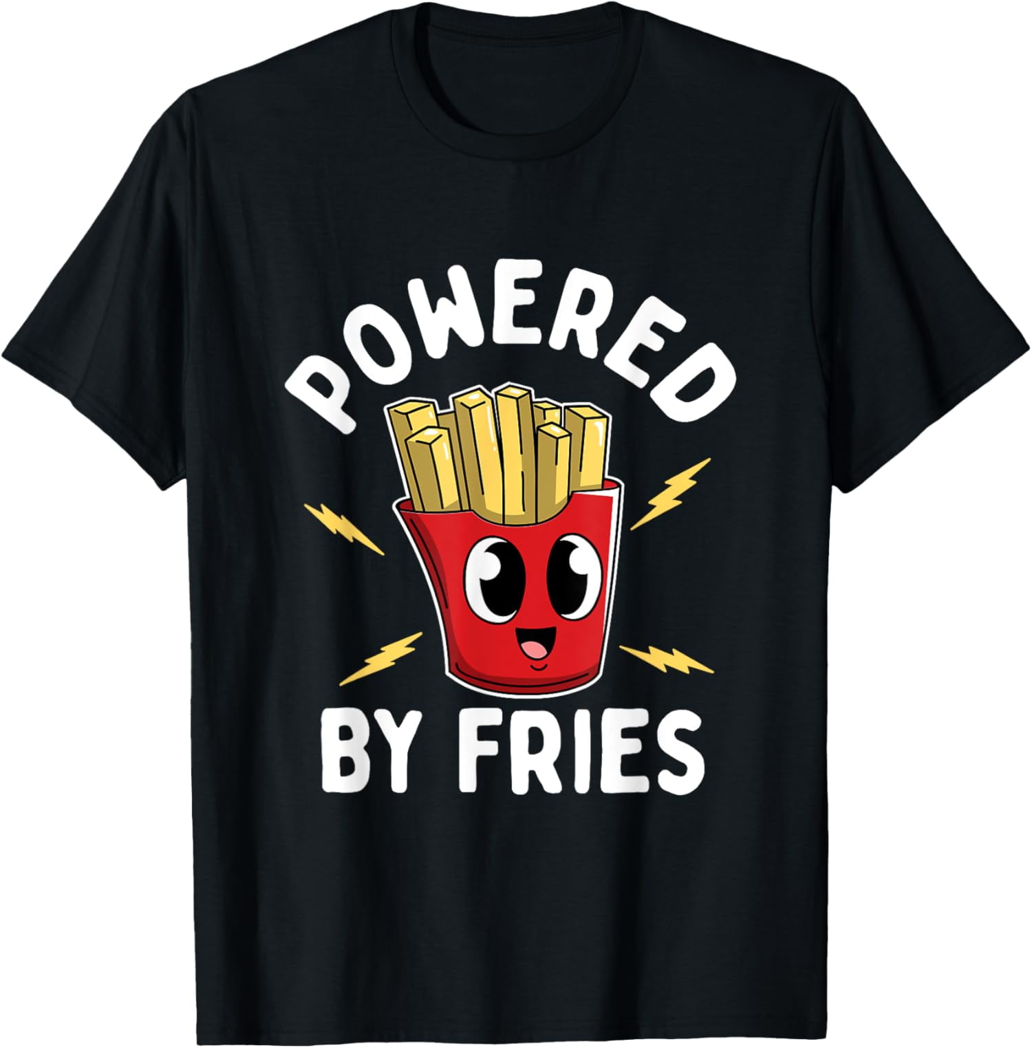 Powered By Fries French Fries Potatoes Chips Vegan Chip Shop T-Shirt ...