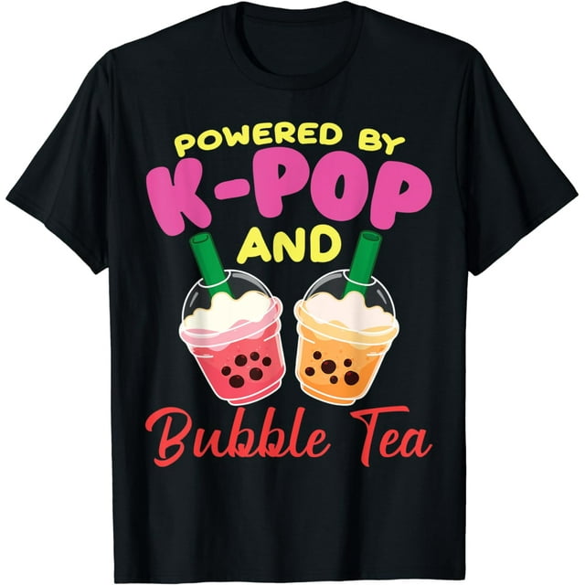 Powered By K-Pop And Bubble Tea K-Drama Korean K-Pop T-Shirt - Walmart.com