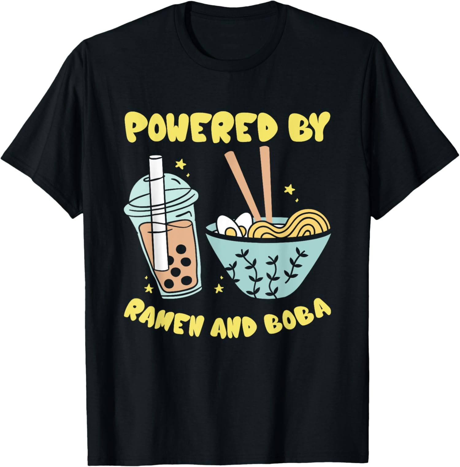 Powered By Ramen And Boba Tea Japanese Food Anime T-Shirt - Walmart.com
