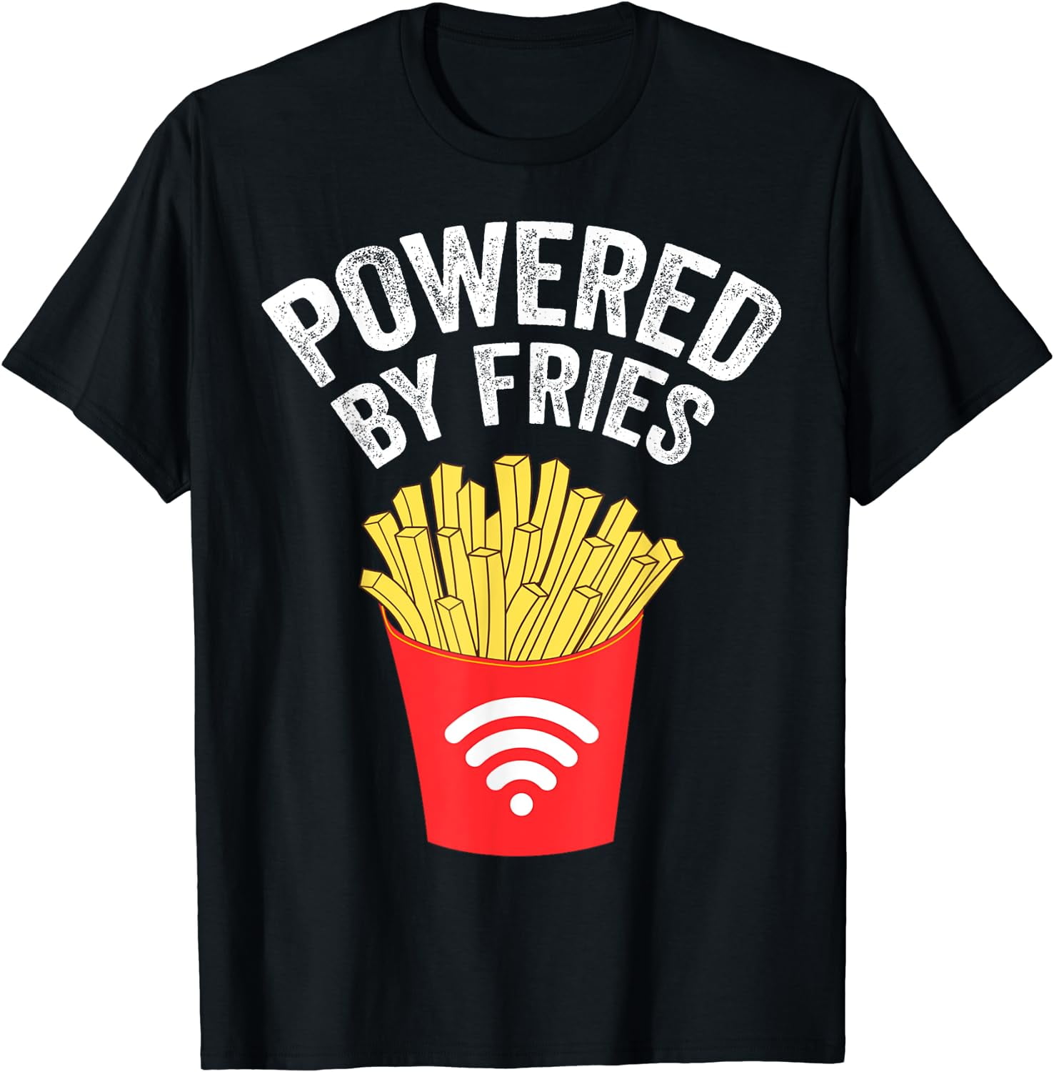Powered by French Fries Shirt - French fries T-Shirt - Walmart.com