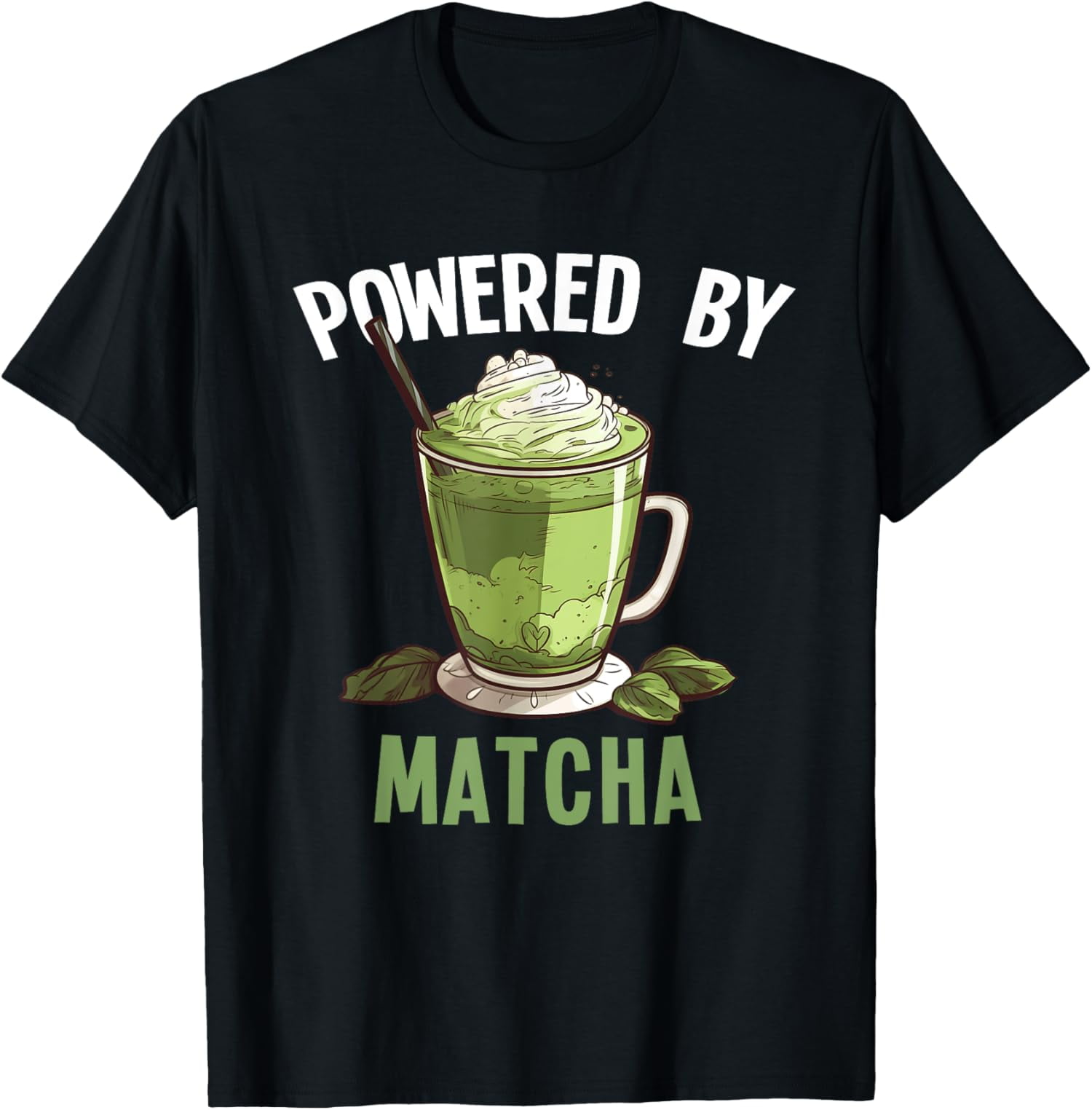Powered by Matcha Green Juice Kawaii Matcha Latte Tea T-Shirt - Walmart.com