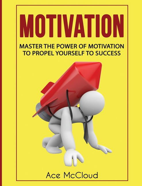 Powerful Brain Boosting Strategies to Help: Motivation: Master The ...