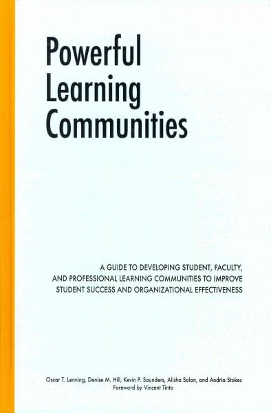 Pre-Owned Powerful Learning Communities: A Guide to Developing Student, Faculty, and ...
