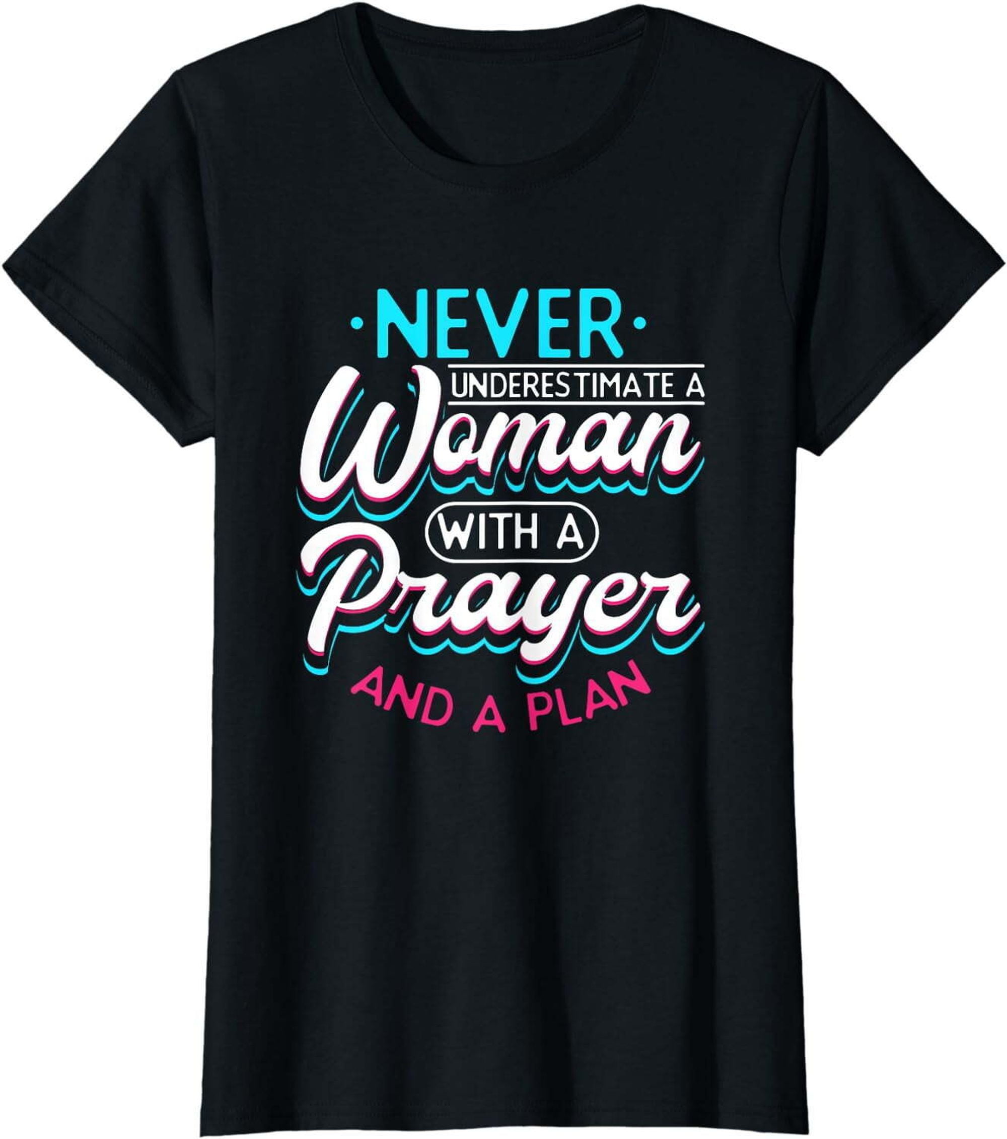 Powerful Women of Faith Prayer T-Shirt - Walmart.com