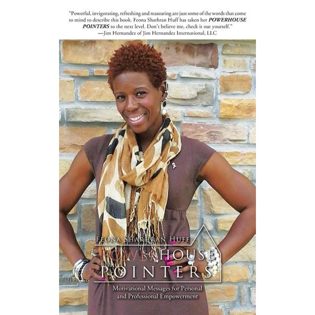 Powerhouse Pointers : Motivational Messages for Personal and ...