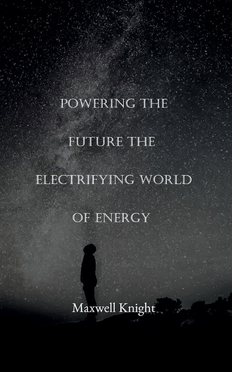 Powering the Future The Electrifying World of Energy, (Paperback ...