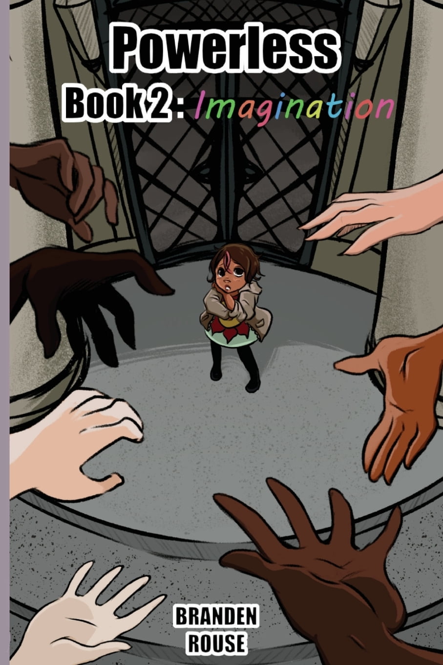 Powerless : Book 2: Imagination (Paperback) - Walmart.com