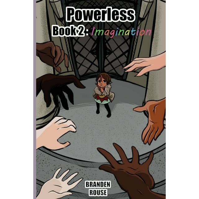 Powerless : Book 2: Imagination (Paperback) - Walmart.com