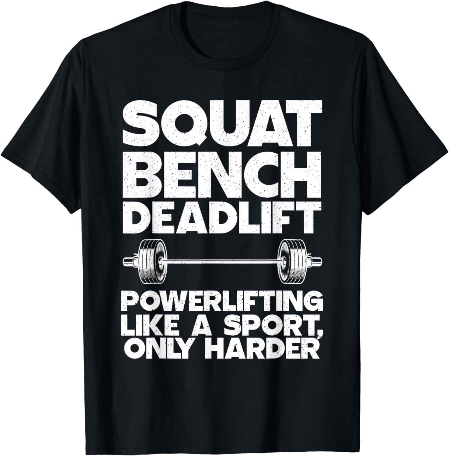 Powerlifting Design For Men Women Weightlifter Power Lifting T-Shirt ...