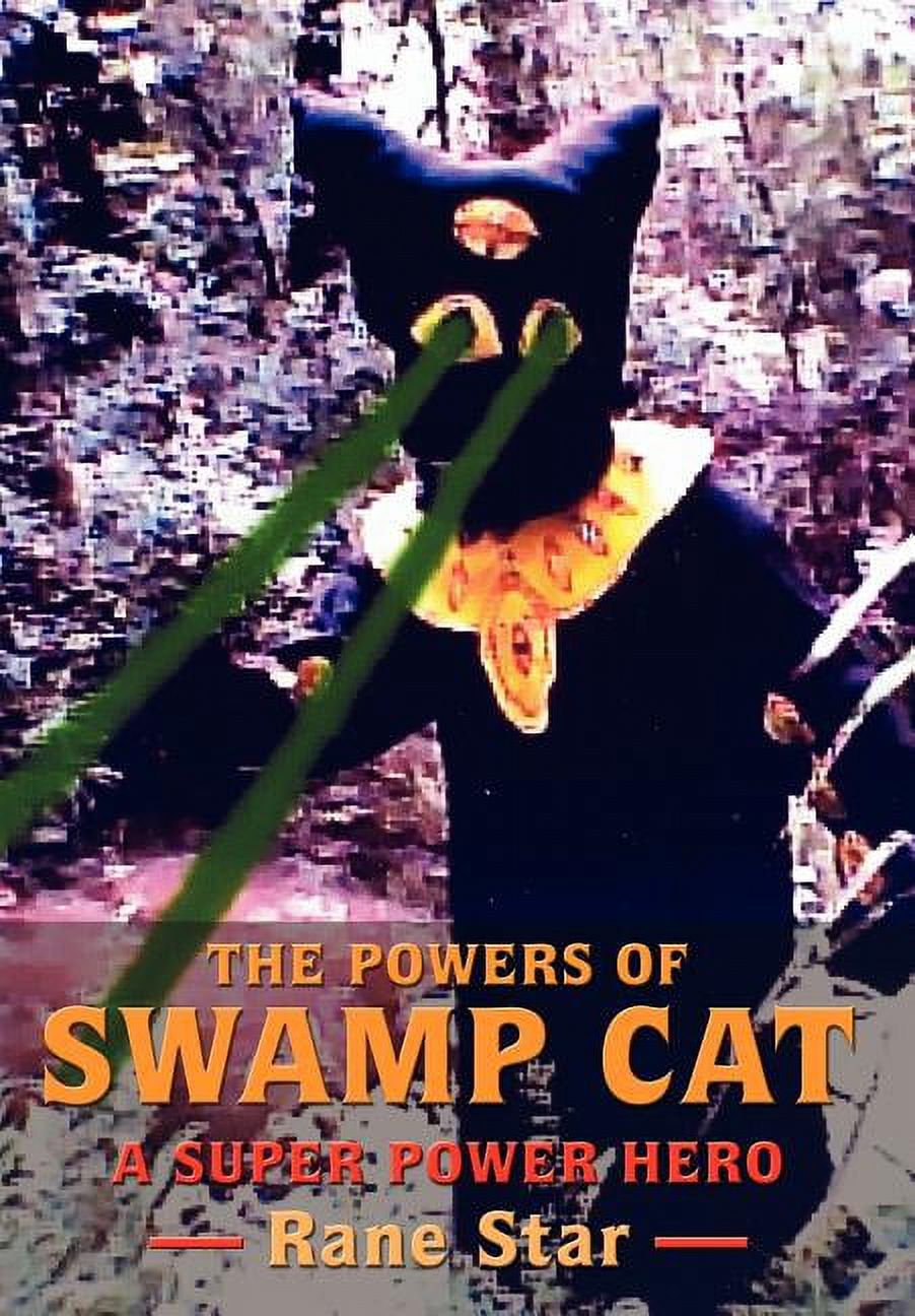 Powers of Swamp Cat : A Super Power Hero - Walmart.com