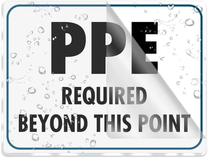 Ppe Required Beyond This Point Sign W/Adhesive Back - Durable And Wipe ...