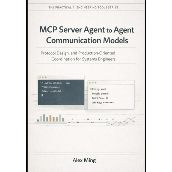 The Practical AI Engineering Tools MCP Server Agent to Agent ...
