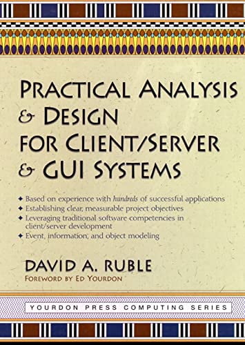 Pre-Owned Practical Analysis and Design for Client/Server and GUI ...