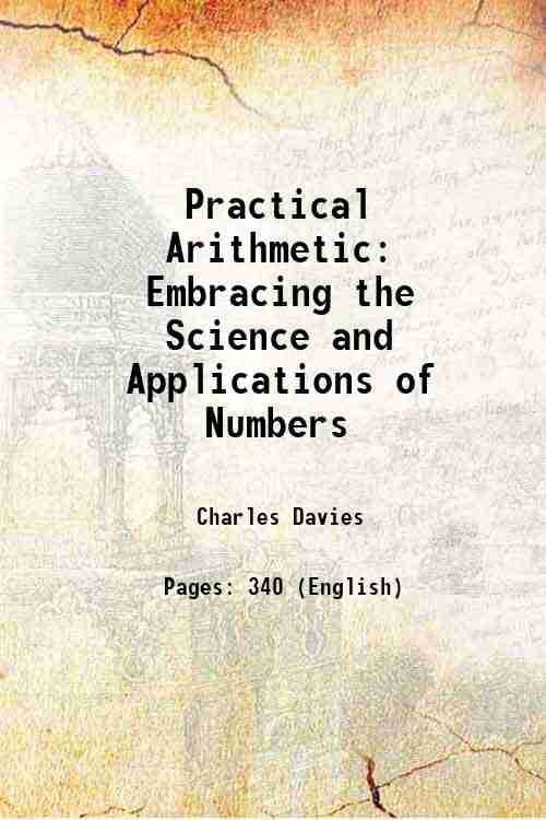 Practical Arithmetic: Embracing the Science and Applications of Numbers 1876 - Walmart.com