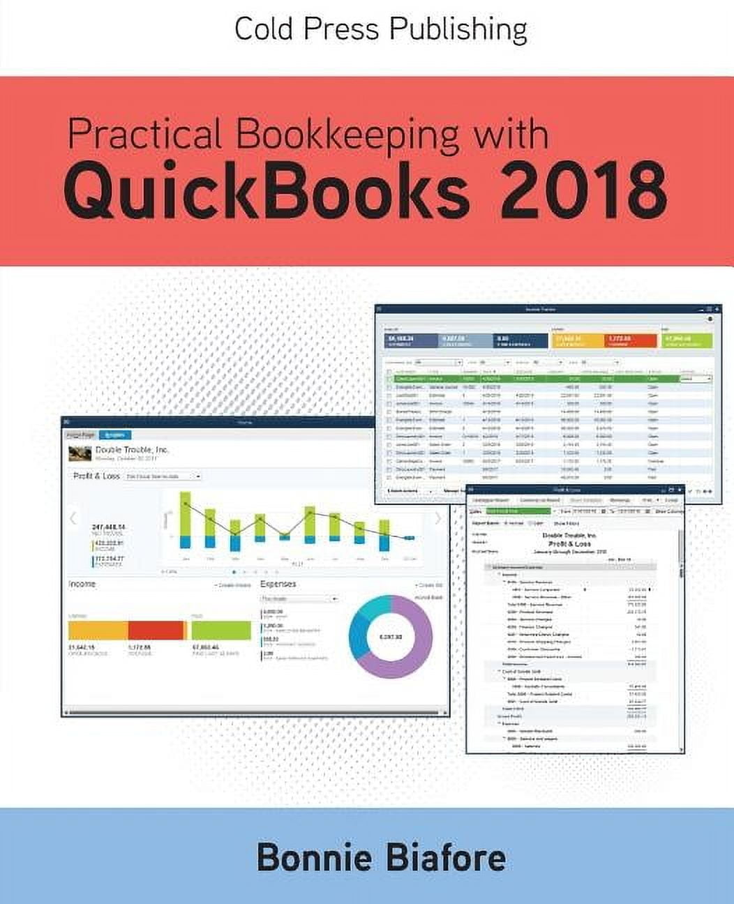 Practical Bookkeeping with QuickBooks 2018 (Paperback) - Walmart.com