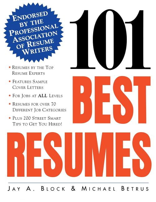 Practical Flying: 101 Best Resumes: Endorsed by the Professional Association of Resume Writers ...