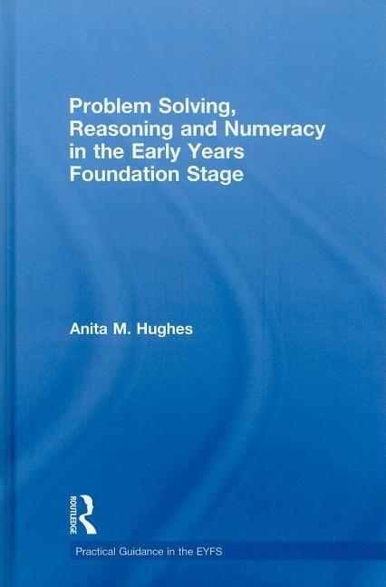 Practical Guidance in the EYFS Problem Solving, Reasoning and Numeracy ...