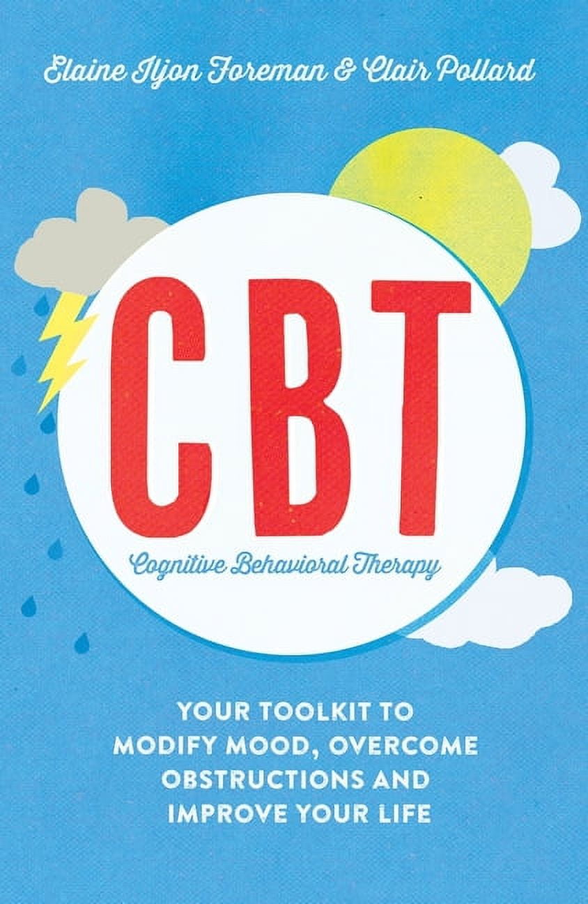 Practical Guide Series: Cognitive Behavioural Therapy (CBT) : Your ...