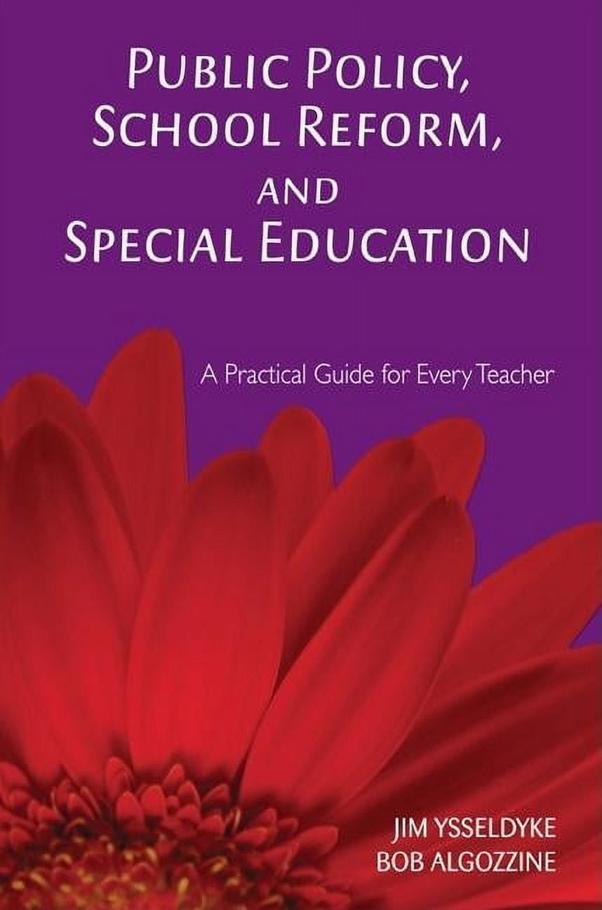 Practical Guide for Every Teacher Public Policy, School Reform, and ...