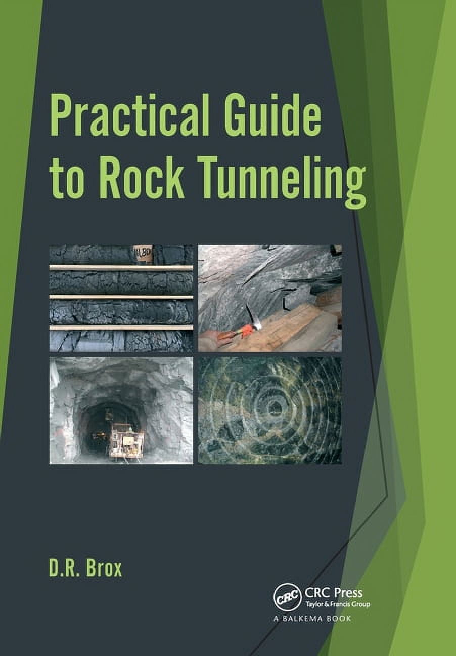 Practical Guide to Rock Tunneling, (Paperback) - Walmart Business Supplies