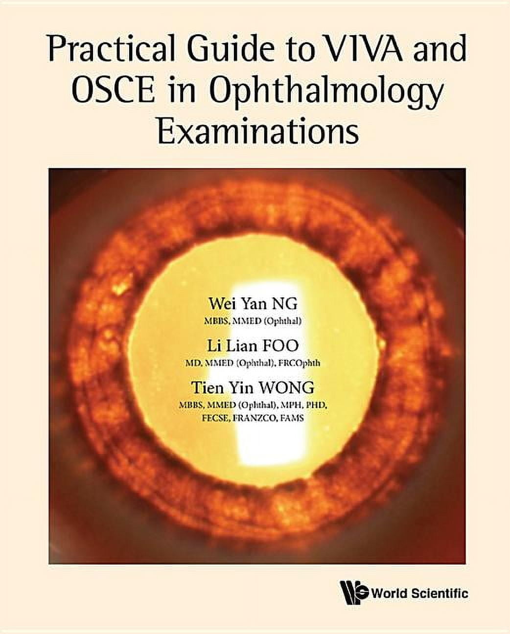 Practical Guide to Viva & OSCE in Ophthalmology Examinations ...