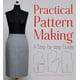 Practical Pattern Making : A Step-By-Step Guide (Paperback) - Walmart.com