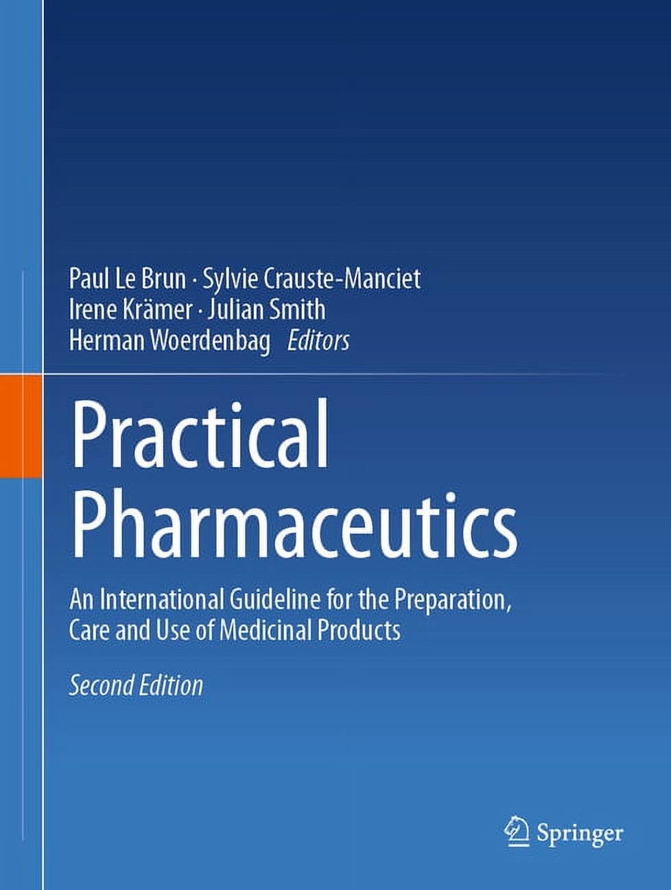 Practical Pharmaceutics: An International Guideline for the Preparation ...