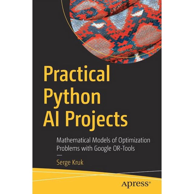 Practical Python AI Projects: Mathematical Models of Optimization ...