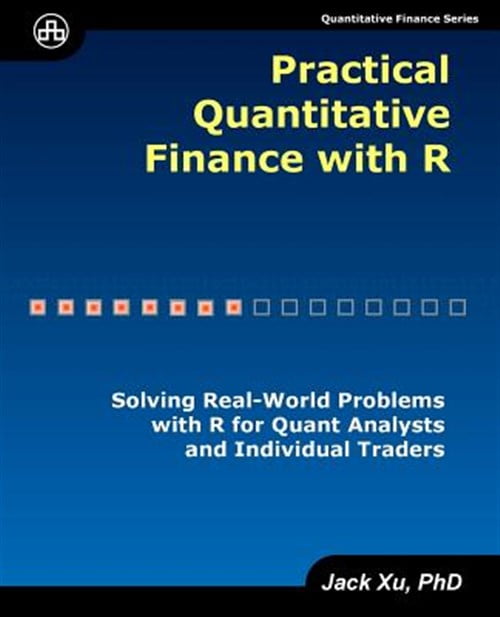 Pre-Owned Practical Quantitative Finance with R: Solving Real-World ...