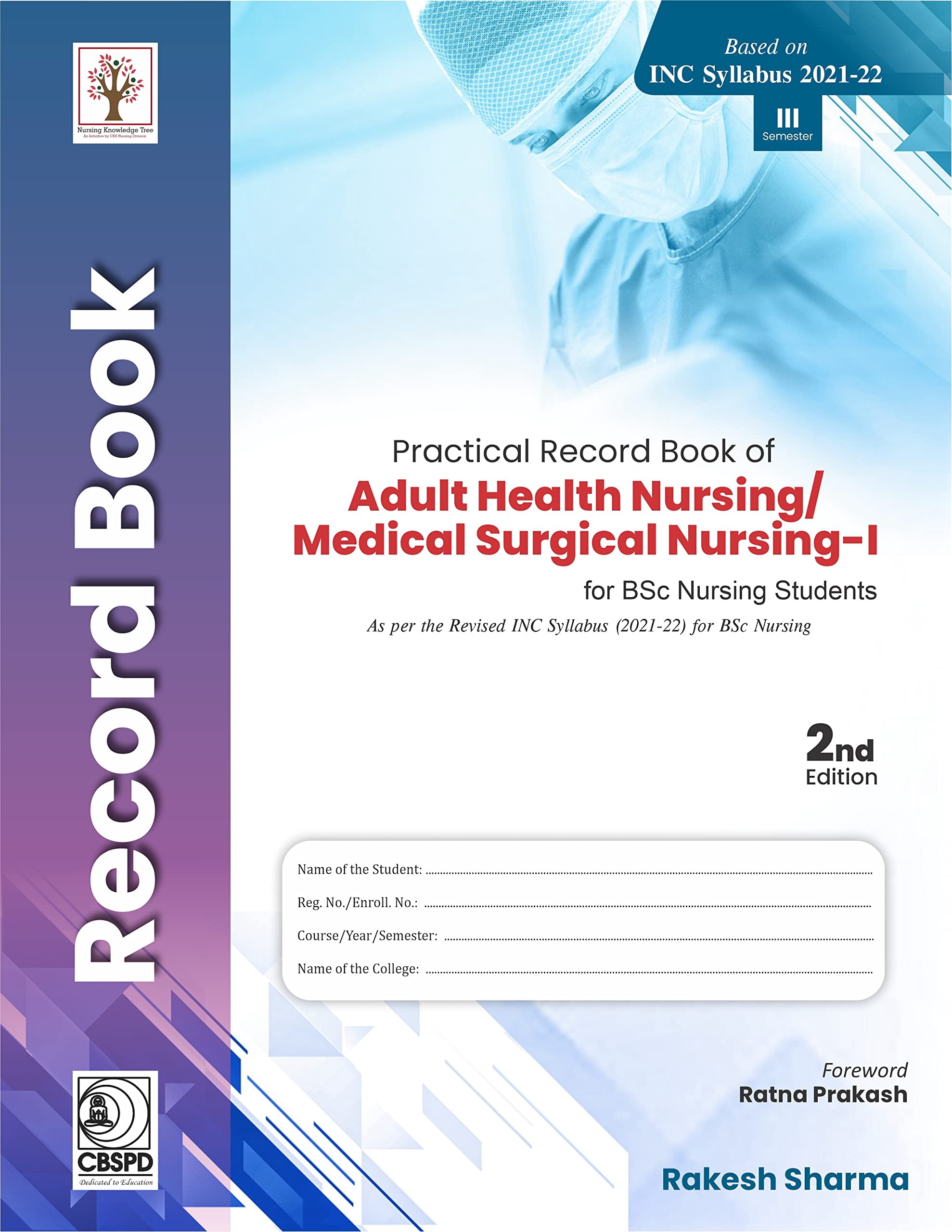 Practical Record Book of Adult Health Nursing/Medical Surgical Nursing ...