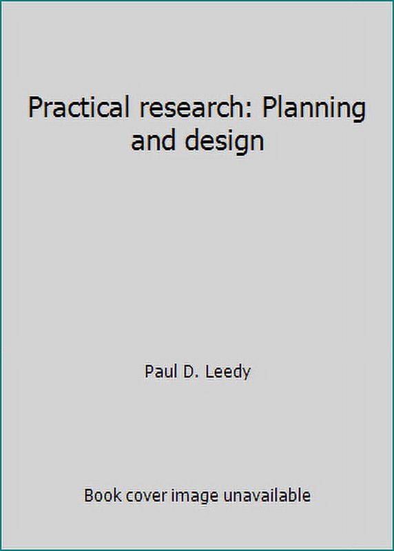 Pre-Owned Practical Research: Planning and Design (Hardcover ...