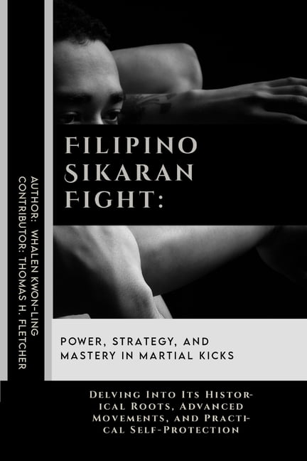 Practical Self-Protection: Martial Arts Filipino Sikaran Fight: Power ...