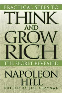 Practical Steps to Think and Grow Rich: The Secret Revealed (Paperback ...