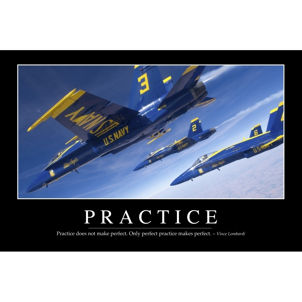 Practice: Inspirational Quote and Motivational Poster Poster Print ...