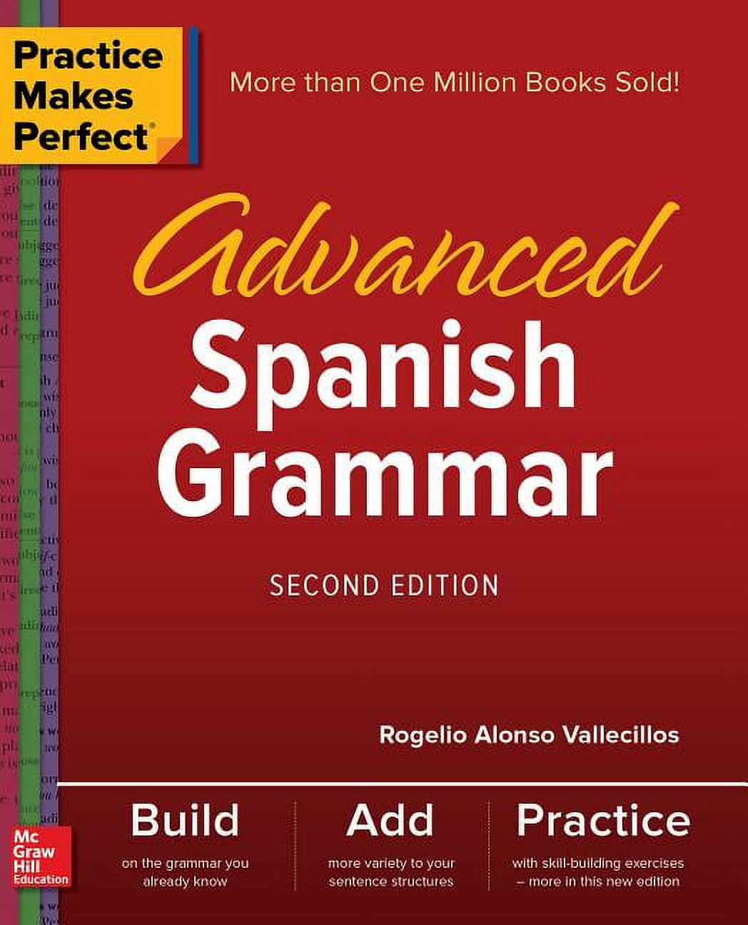 Practice Makes Perfect: Advanced Spanish Grammar, Second Edition ...